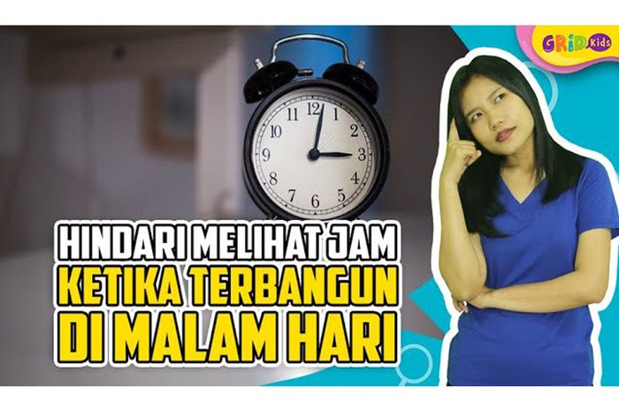 Tidak Melihat Jam saat Terbangun di Malam Hari Bisa Atasi Gangguan Tidur, Benarkah? - Bobo