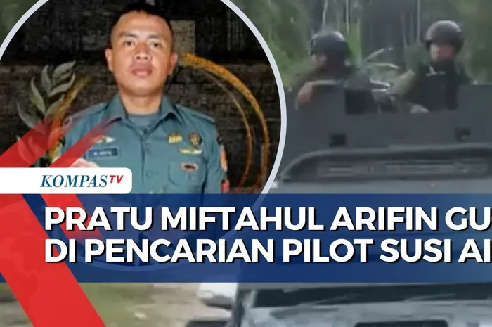 Begini Kronologi Gugurnya Pratu Miftahul Arifin, Prajurit TNI Yang Tewas Ditembak KKB