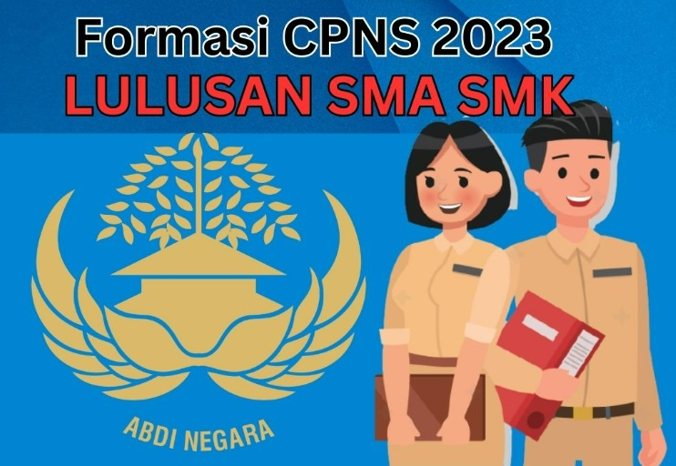 8 Formasi CPNS 2023 untuk Lulusan SMA/SMK, Ini Syarat yang Harus Dipenuhi Pelamar