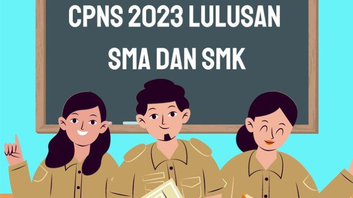 8 Formasi CPNS dan PPPK 2023 untuk Lulusan SMA, Ada yang Gajinya sampai Rp 7 Juta - Page all