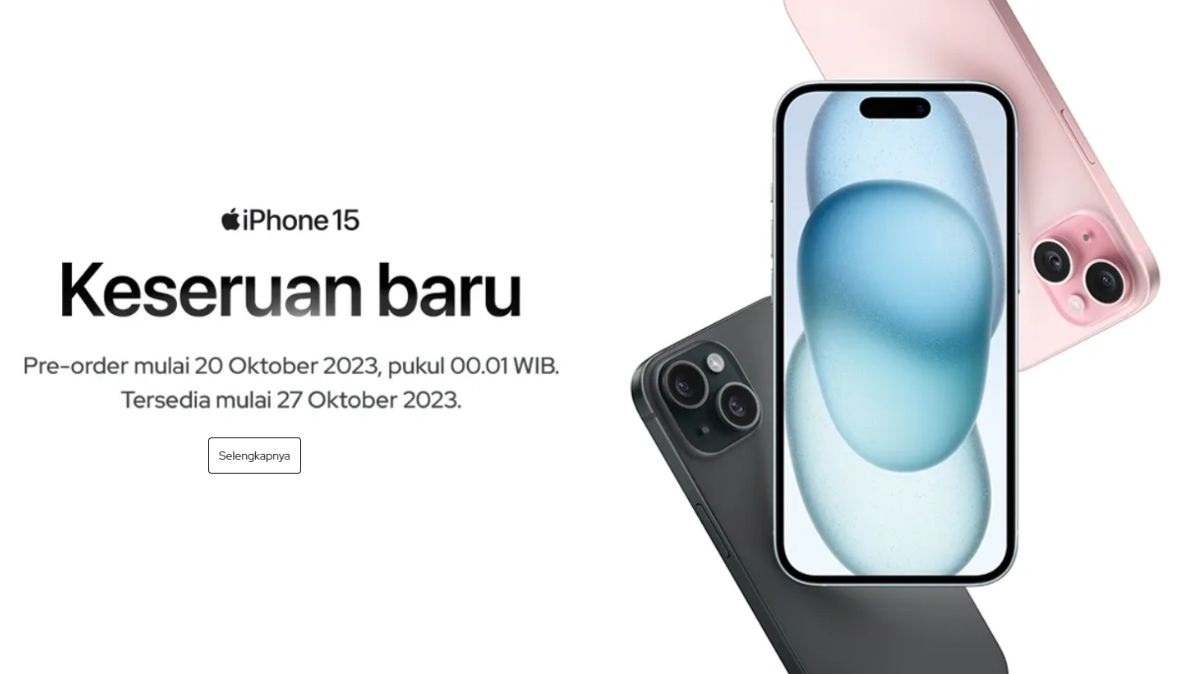 iPhone 15 Bisa Dipesan Tanggal 20 Oktober 2023 di Jaringan Erajaya