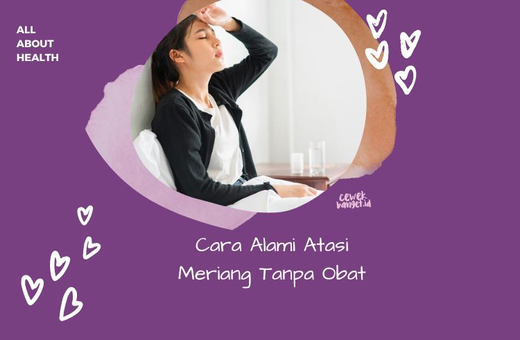 Cara Mengatasi Meriang dengan Bahan Alami Tanpa Obat Pasaran
