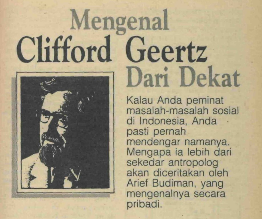 Arief Budiman tentang Clifford Geertz: Dia Antropolog yang Sederhana