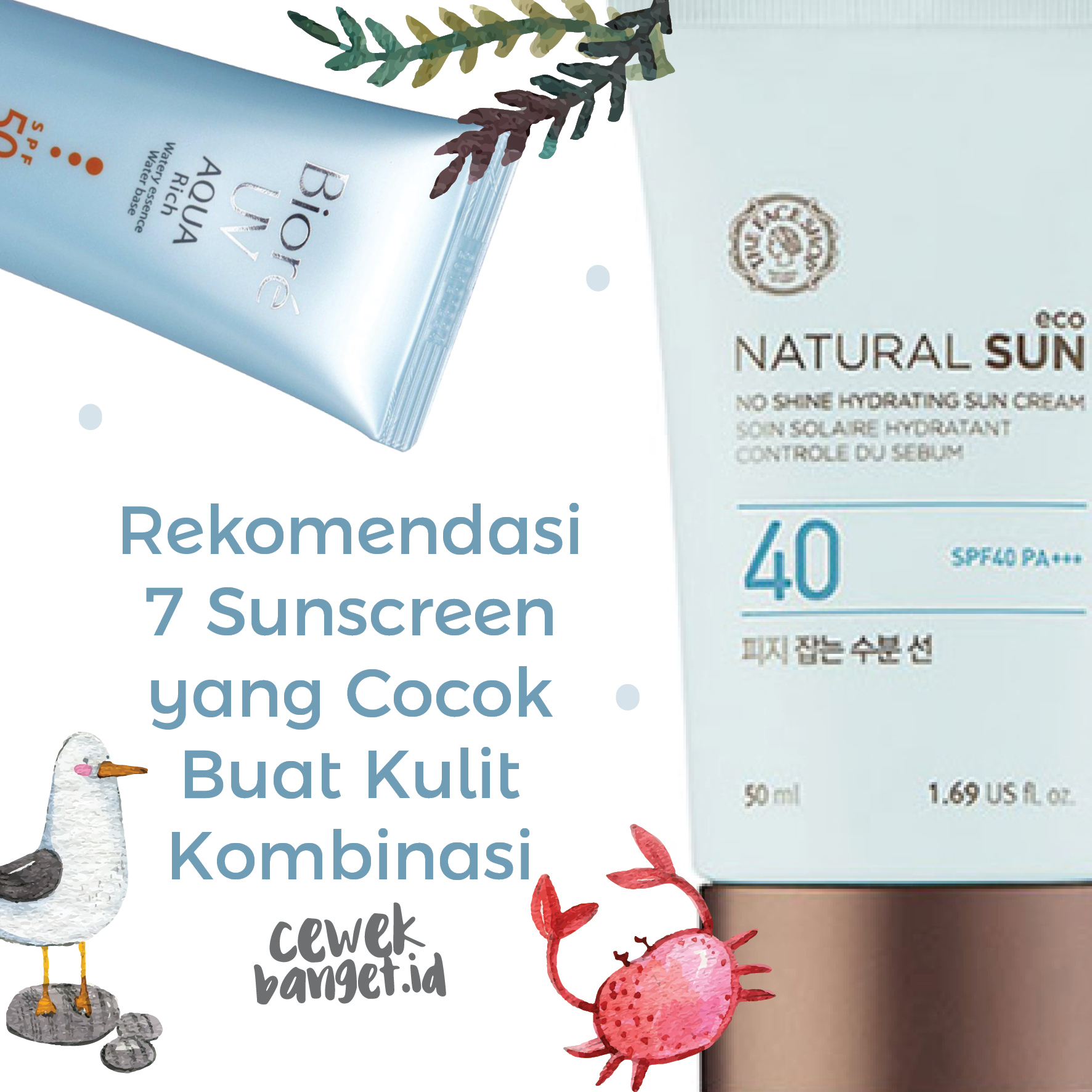 Rekomendasi 7 Sunscreen yang Cocok Buat Kulit Kombinasi - Page all